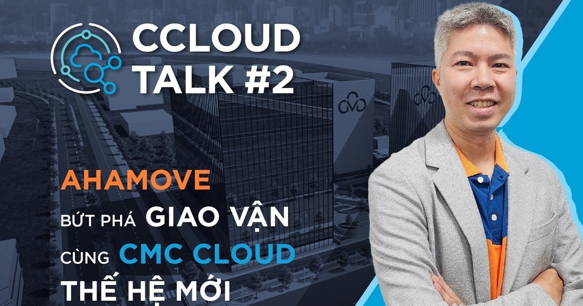 Giao vận Ahamove giải bài toán hạ tầng số với CMC Cloud