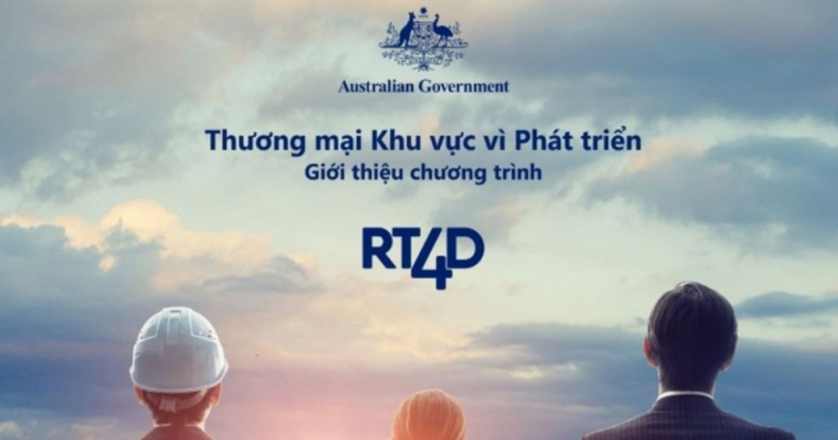 Chương trình hỗ trợ kinh tế và kỹ thuật RT4D: 46 triệu USD và kỳ vọng ...
