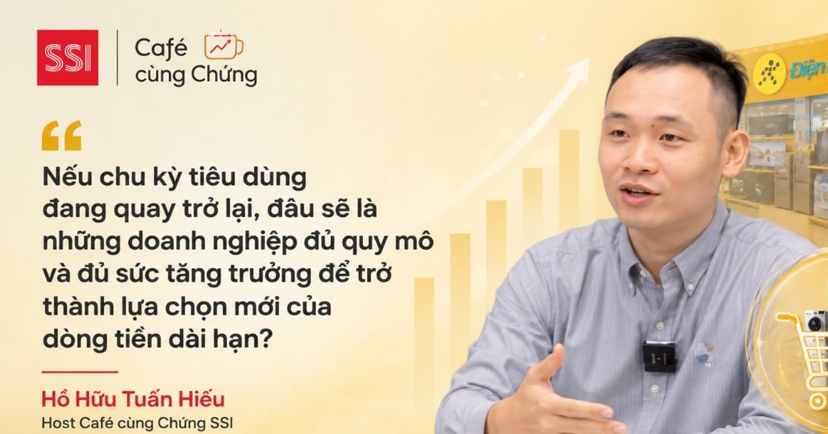 Khi dòng tiền tìm kiếm 'hàng hóa' đủ hấp dẫn: Góc nhìn của SSI từ case ...